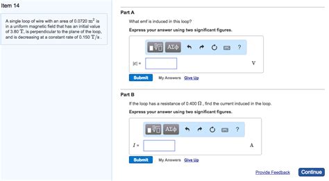 Solved Item 14 Part A A Single Loop Of Wire With An Area Of