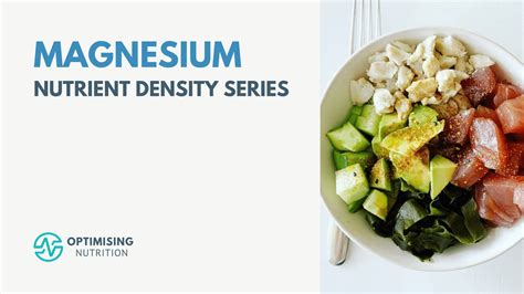 Magnesium Rich Foods And Recipes A Practical Guide Optimising Nutrition