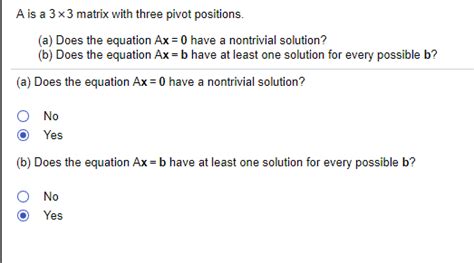 solved a is a 3 times 3 matrix with three pivot positions
