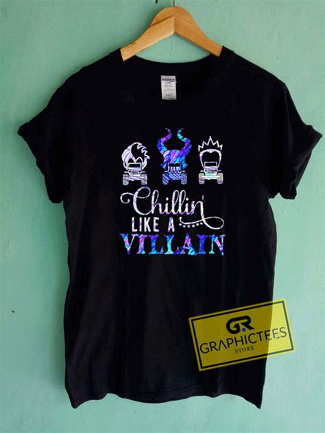 Chillin Like A Villain Tee Shirts