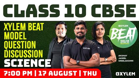 Class 10 Cbse Xylem Beat Model Question Discussion Science