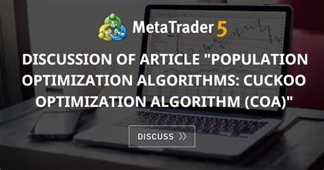 Discussion Of Article Population Optimization Algorithms Cuckoo