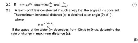 solved 2 2 if z xexy determine ∂x∂z and ∂x∂y∂z 2 3 a lawn