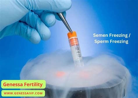 Semen Freezing Genessa Fertility