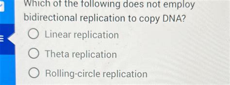 Solved Which Of The Following Does Not Employ Bidirectional