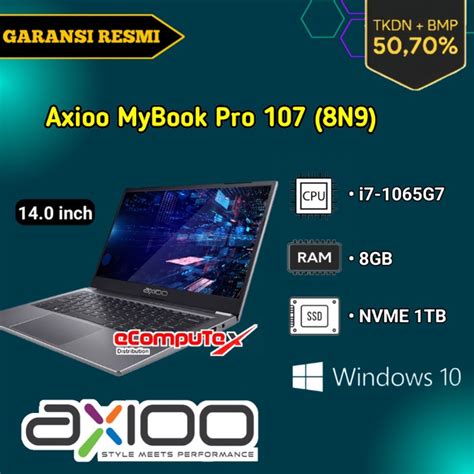 Jual LAPTOP AXIOO MYBOOK PRO 107 8N9 I7 8GB NVME 1TB 14 TKDN