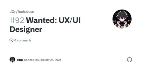 Wanted Ux Ui Designer · Issue 92 · Dorgtech Docs · Github