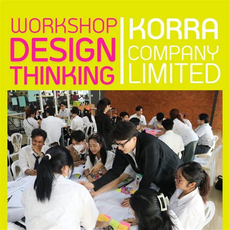 Workshop Design Thinking คณะการออกแบบและสถาปัตยกรรมศาสตร์ มหาวิทยาลัยศรีปทุม