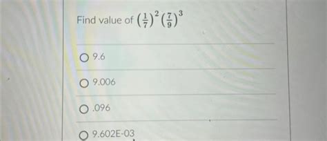 Solved Find Value Of 172793q969006096 9602e 03