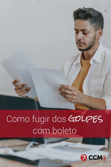 5 Dicas Para Não Cair No Golpe Do Boleto Bancário Bancário Boleto Golpe