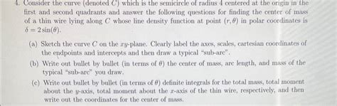 Solved Consider The Curve Denoted C Which Is The Chegg