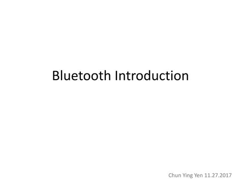 Bluetooth Introduction PPT