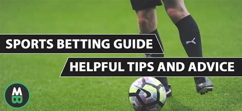 Sports Betting Guide Helpful Tips And Advice Matched Betting Blog