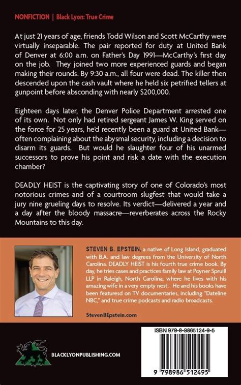 Steven B Epstein On Linkedin What Is My New Book Deadly Heist About Glad You Asked Ive