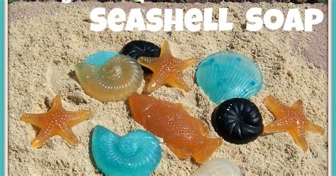 Five Simple Things Easy Melt And Pour Seashell Soaps