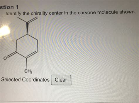Solved Identify the chirality center in the carvone molecule | Chegg.com