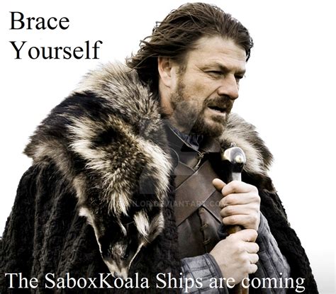 Brace Yourself By Tonlor On Deviantart