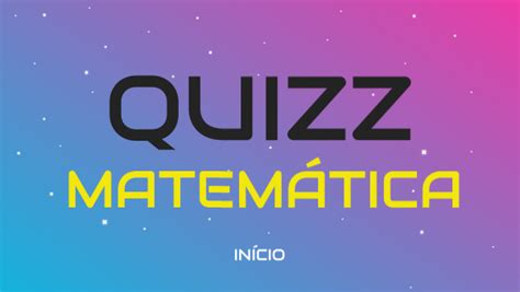 Quizz Matemática