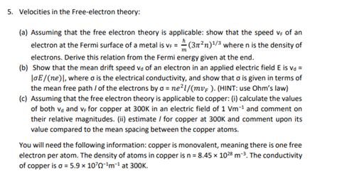 Solved 5 Velocities In The Free Electron Theory A