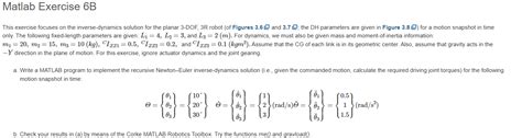 Matlab Exercise 6BThis Exercise Focuses On The Chegg