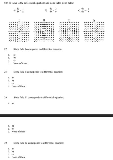 Solved 27 30 Refer To The Differential Equations And Slope Chegg Com