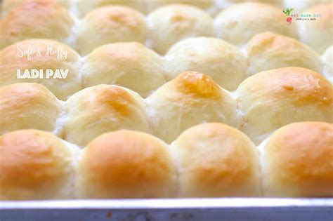Ladi Pav Soft Eggless Dinner Rolls Eat More Art