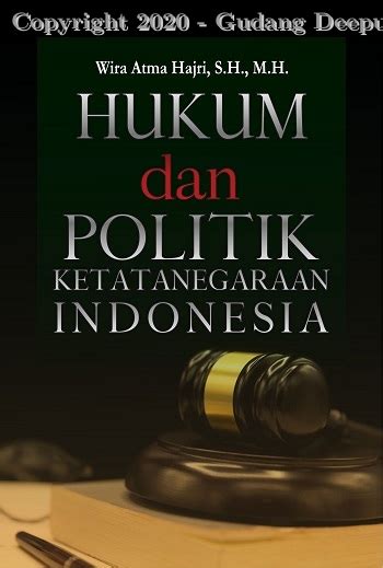 Hukum Dan Politik Ketatanegaraan Indonesia