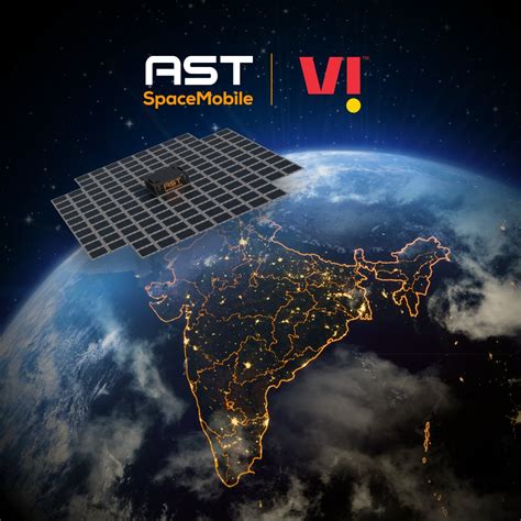 Vi与ast Spacemobile宣布合作提供卫星连接服务 卫星通信观察