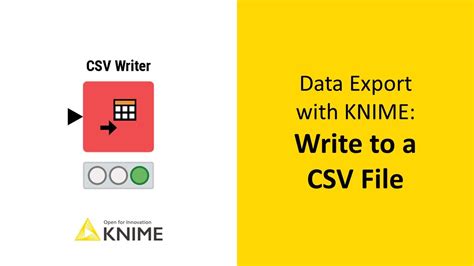 data export with knime write to a csv file youtube