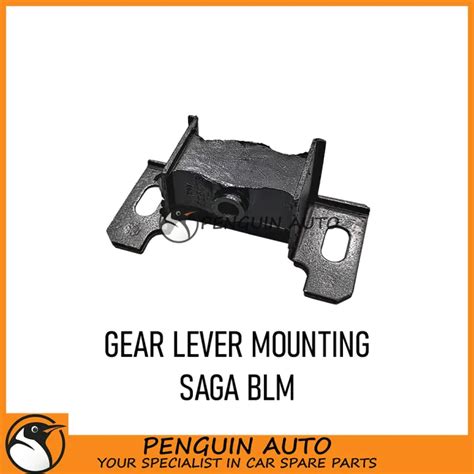 PROTON SAGA BLM FL FLX GEAR LEVER MOUNTING Lazada