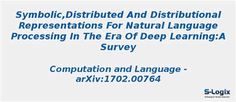 Natural Language Processing In The Era Of Deep Learning S Logix