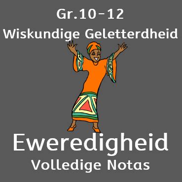 Gr WG Eweredigheid Volledige Notas PDF One Stop Edu Shop