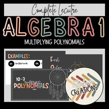 Algebra 1 Lesson Multiplying Polynomials By Gladman Creations TPT