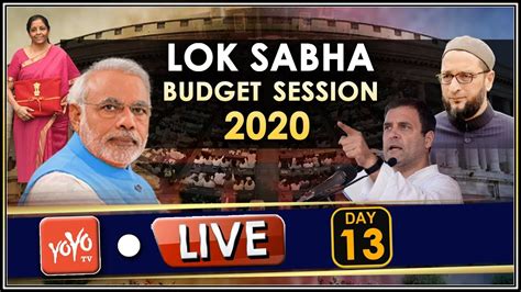 Lok Sabha Live Pm Modi Parliament Budget Session 2020 20 03 2020