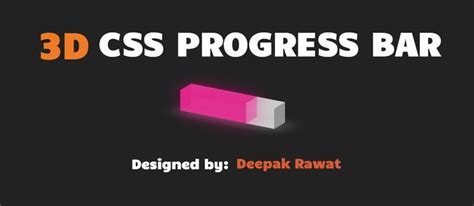 3d Css Progress Bar Progress Bar Bar Design Progress