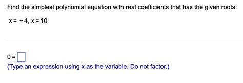 Find The Simplest Polynomial Equation With Studyx