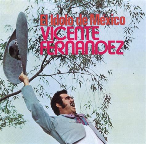 Vicente Fernández El Rey Lyrics Genius Lyrics