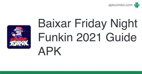 Friday Night Funkin 2021 Guide Apk 300 App Android Baixar