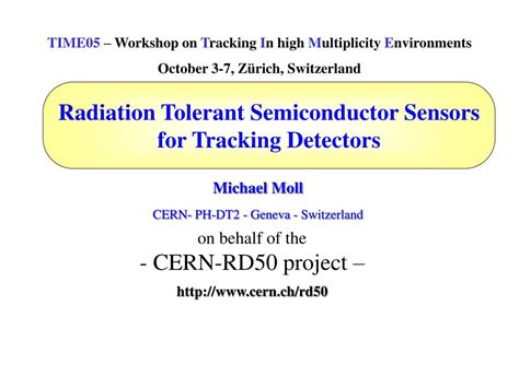 Ppt Michael Moll Cern Ph Dt2 Geneva Switzerland Powerpoint Presentation Id 5745770