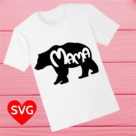 Mama Bear Svg Files For Cricut And Printable Clipart To Make Mama Bear