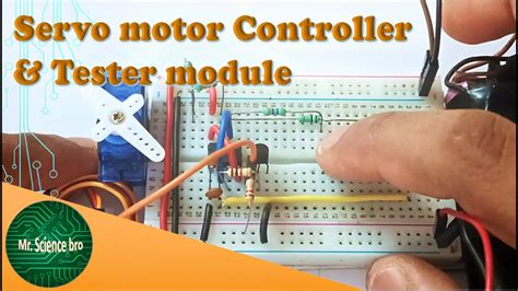 Servo Motor Controller And Tester Module Using 555 Timer Ic Youtube
