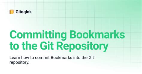 Committing Bookmarks To The Git Repository Gitoqlok