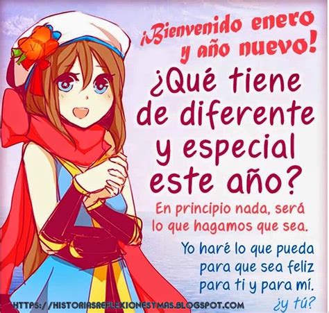 Historias Reflexiones y mas Bienvenido enero y año nuevo