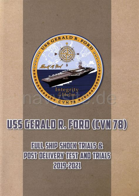 USS Gerald R Ford CVN 78 Post Delivery Test And Trials Cruise Book
