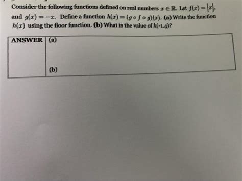 Solved Consider The Following Functions Defined On Real