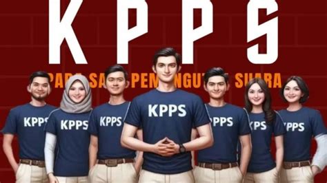Jelang Pilpres 2024 Yuk Kenali Tugas Anggota KPPS 1 Sampai 7 Untuk