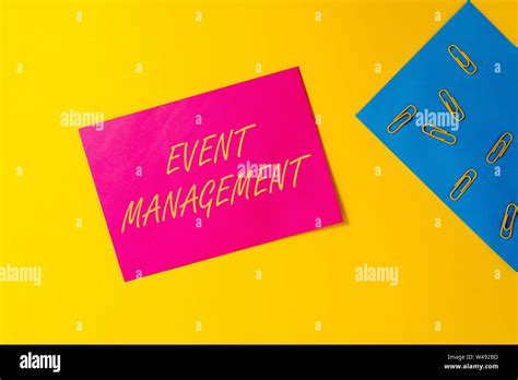 Conceptual Hand Writing Showing Event Management Concept Meaning Creation And Development Of
