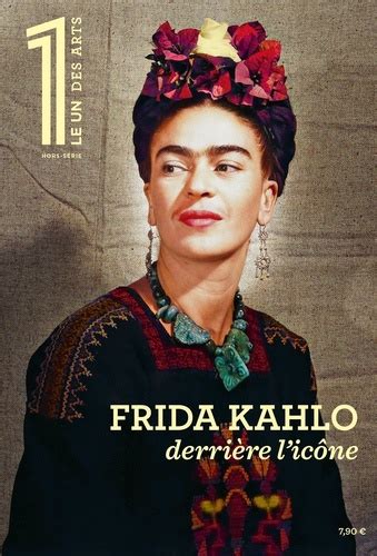 Le 1 Hebdo Hors série des arts Frida Kahlo de Julien Bisson Grand Format Livre Decitre