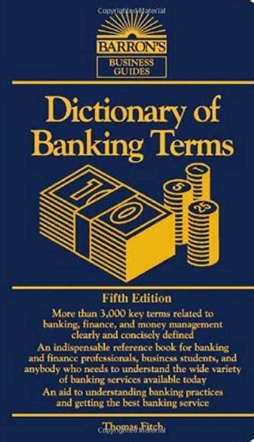 Dictionary Of Banking Terms Barrons Business Guides