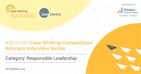 2021 Efmd Case Writing Competition Winners Interview Series